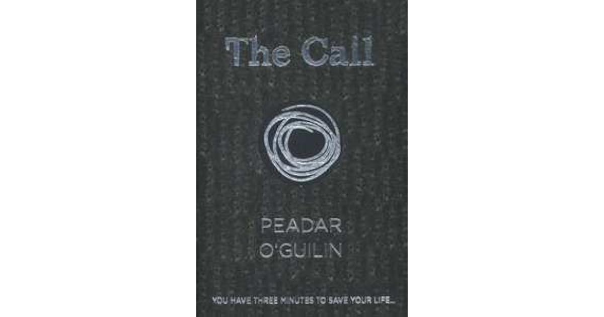 The Call by Peadar Ó Guilín