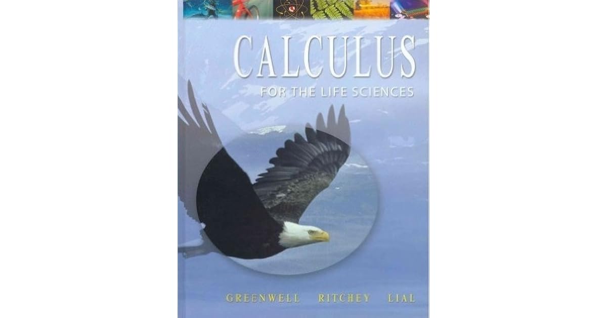 Calculus for the Life Sciences [with Student Solutions Manual] by ...