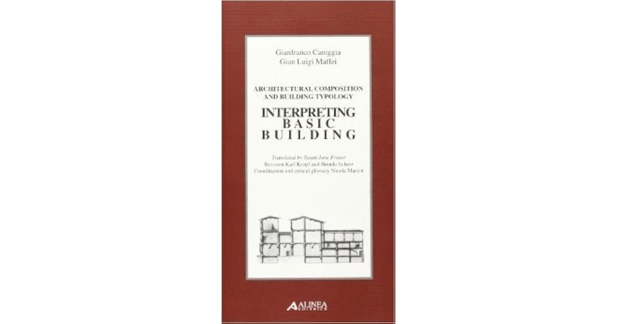 Architectural composition and building typology: Interpreting Basic ...