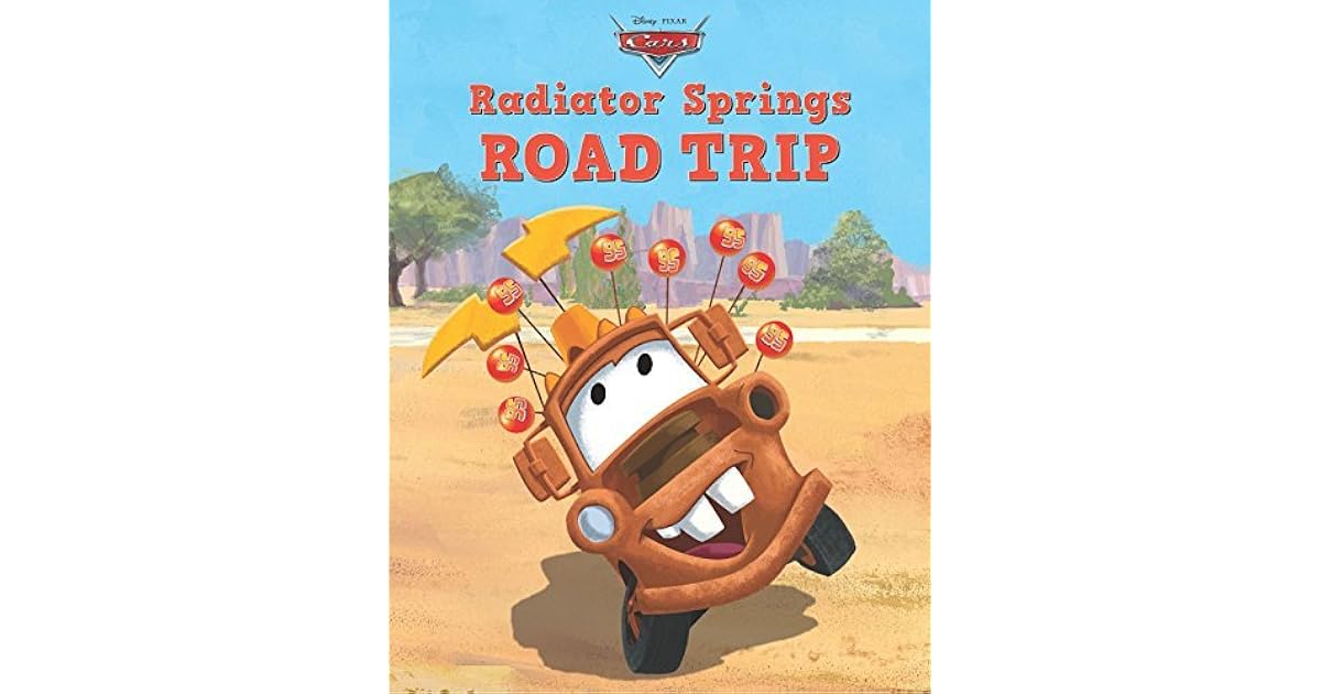 Cars: Radiator Springs Road Trip (Disney Storybook by Walt Disney Company