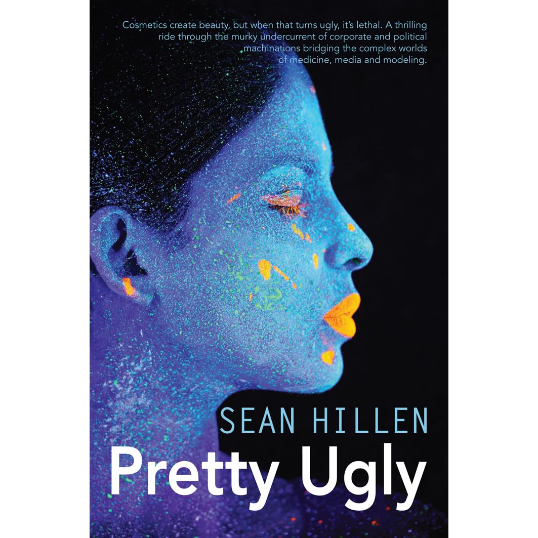 Book giveaway for Pretty Ugly by Sean Hillen Jan 17-Feb 21, 2017