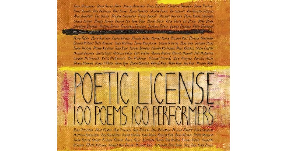 Poetic License: 100 Poems - 100 Performers by William Shakespeare