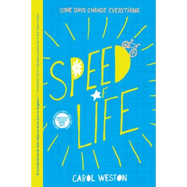 Speed of Life by Carol Weston — Reviews, Discussion, Bookclubs, Lists