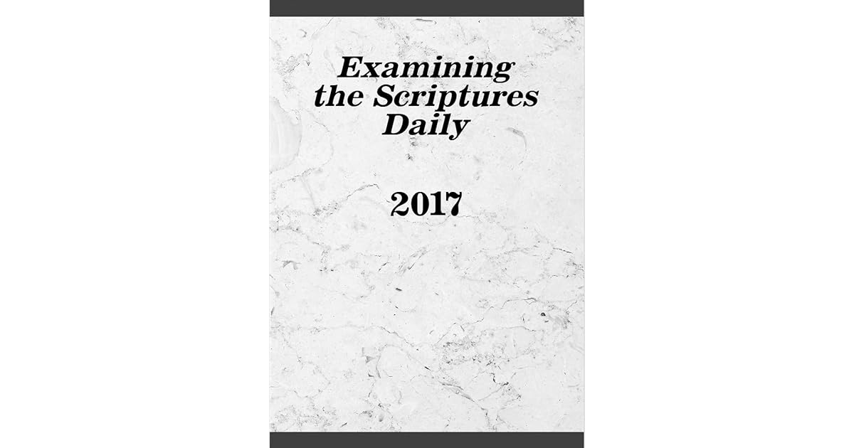 Examining the Scriptures Daily--2017 by Watch Tower Bible and Tract Society