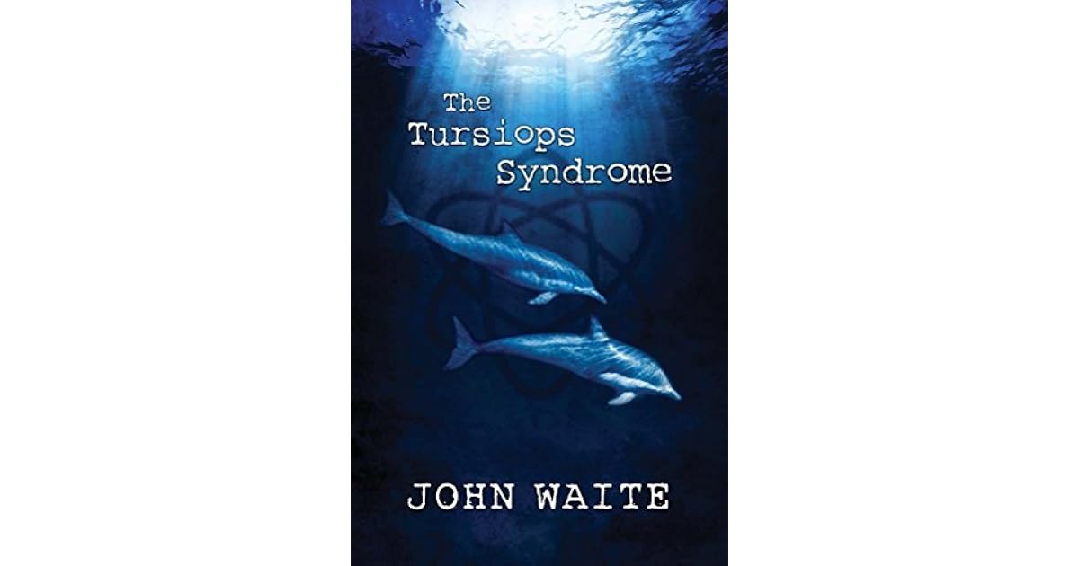 The Tursiops Syndrome by John Carnahan Waite