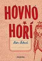 Hovno hoří by Petr Šabach