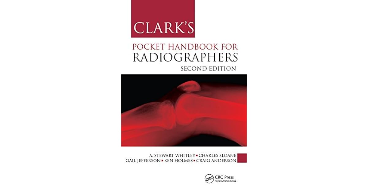 Clark's Pocket Handbook for Radiographers, Second Edition by A. Stewart ...