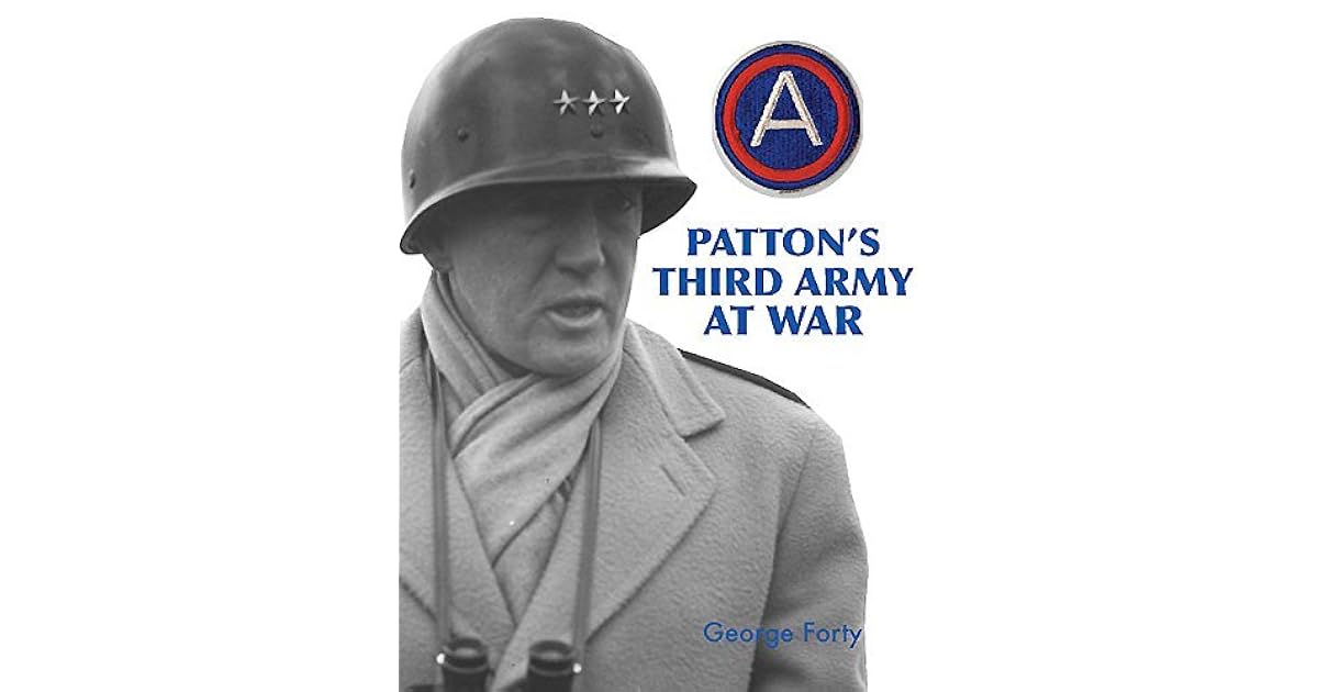 Patton's Third Army at War by George Forty