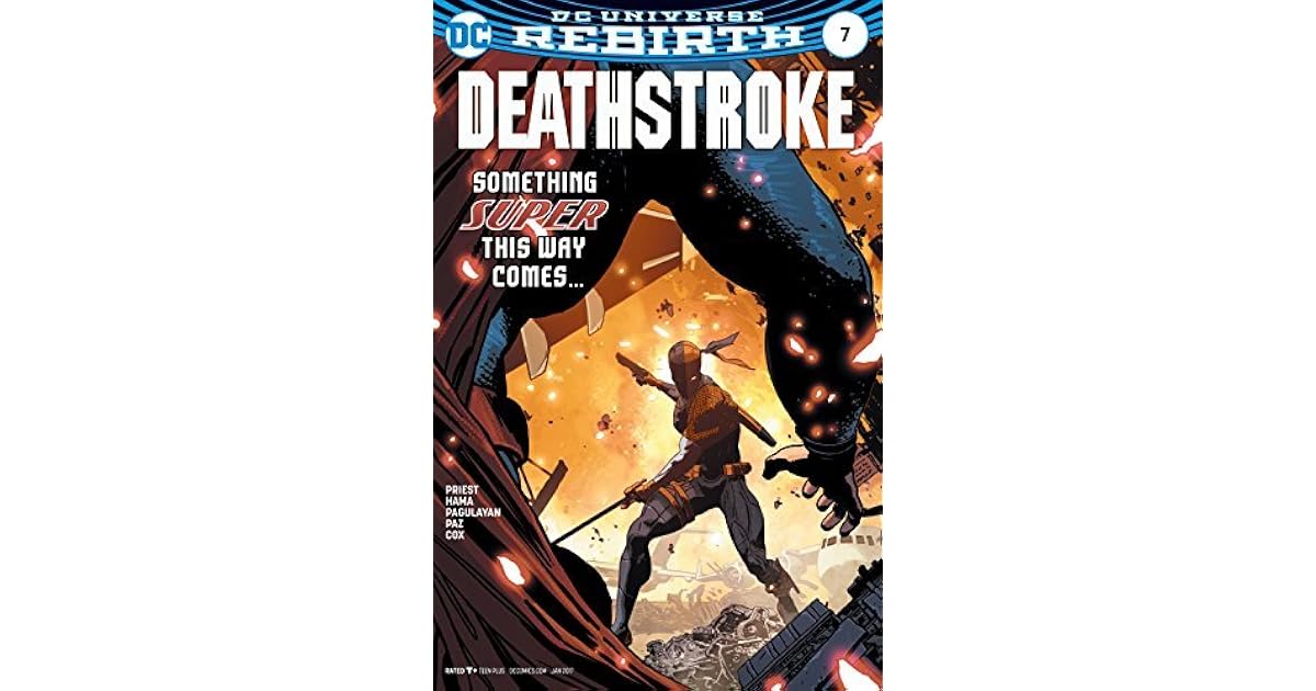 Deathstroke #7 by Christopher J. Priest