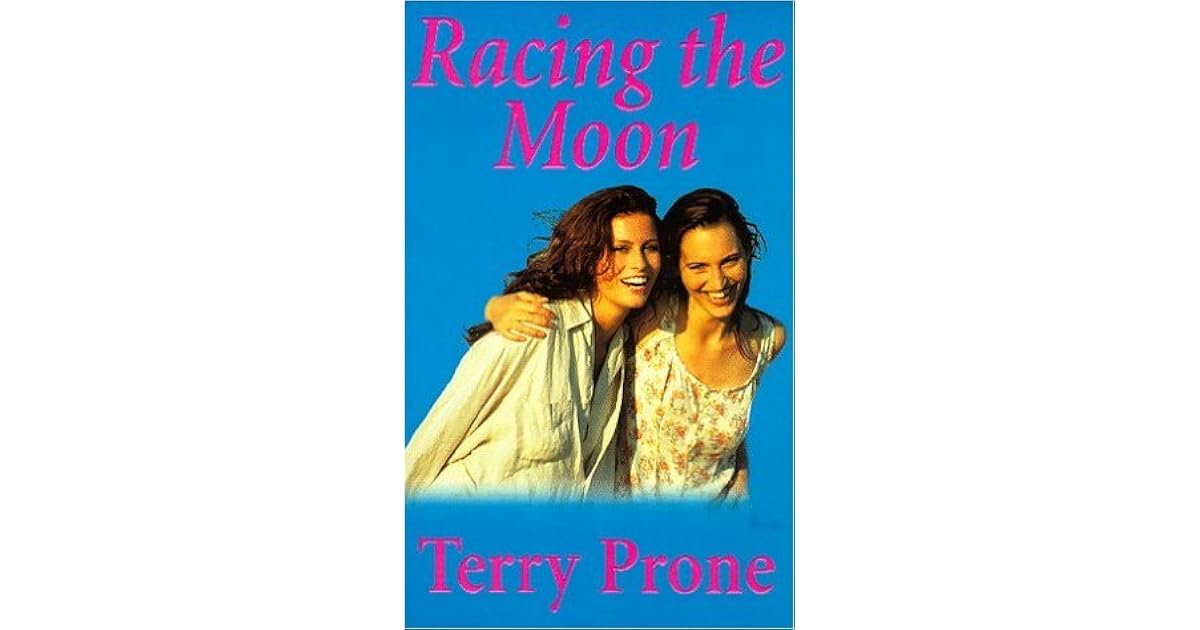 Racing the Moon by Terry Prone