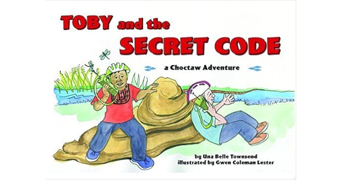 Toby and the Secret Code by Una Belle Townsend
