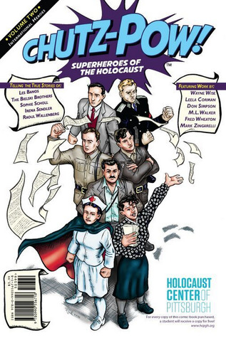 CHUTZ-POW! Superheroes of the Holocaust, Volume Two: International ...