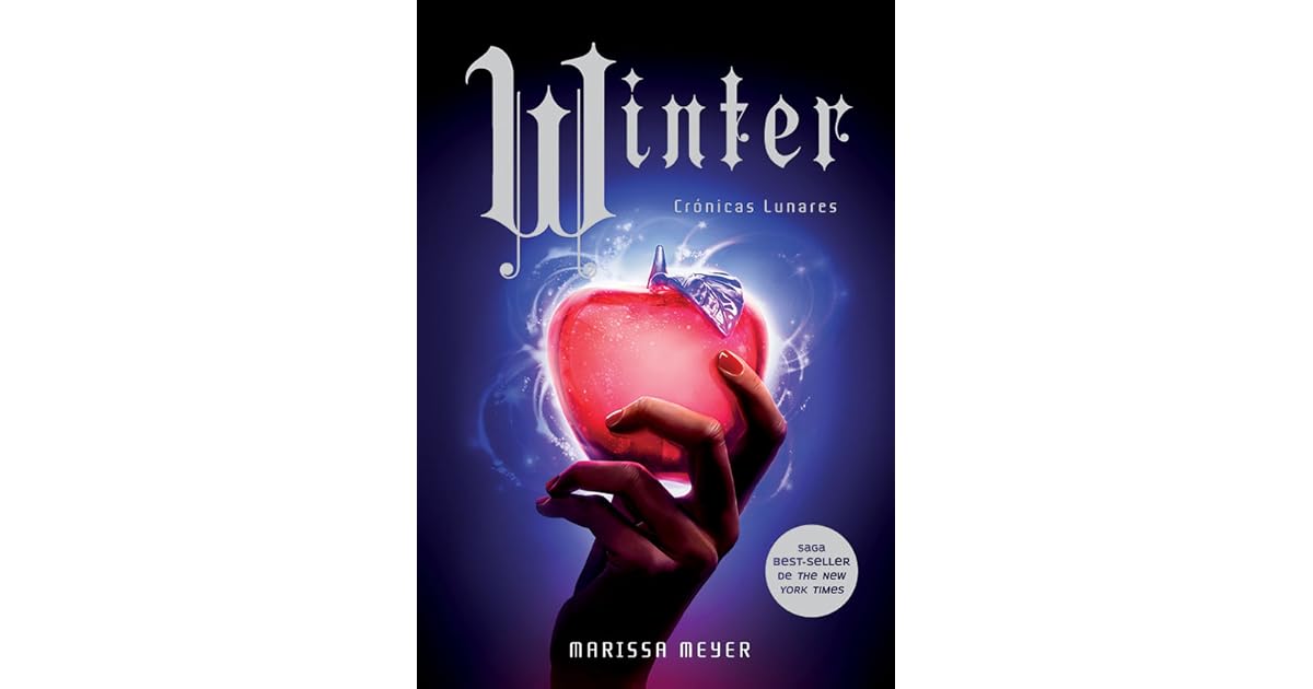 Winter (Crónicas lunares, #4) by Marissa Meyer