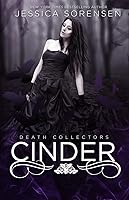 Cinder X (Death Collectors, #2) by Jessica Sorensen