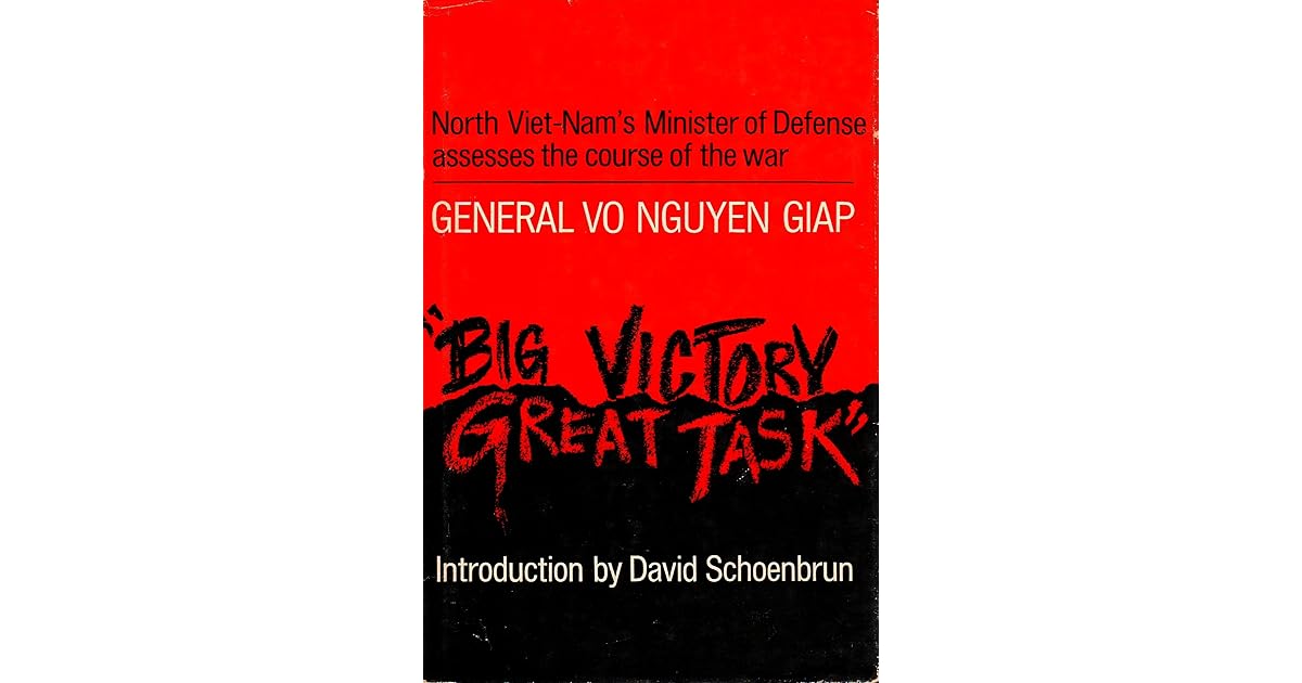 Big Victory, Great Task by Võ Nguyên Giáp