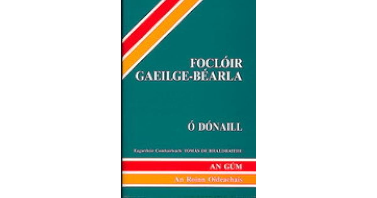Foclóir Scoile: English-Irish Irish-English Dictionary by An Gúm