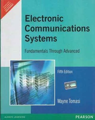 Electronic Communications System : Fundamentals Through Advanced by ...