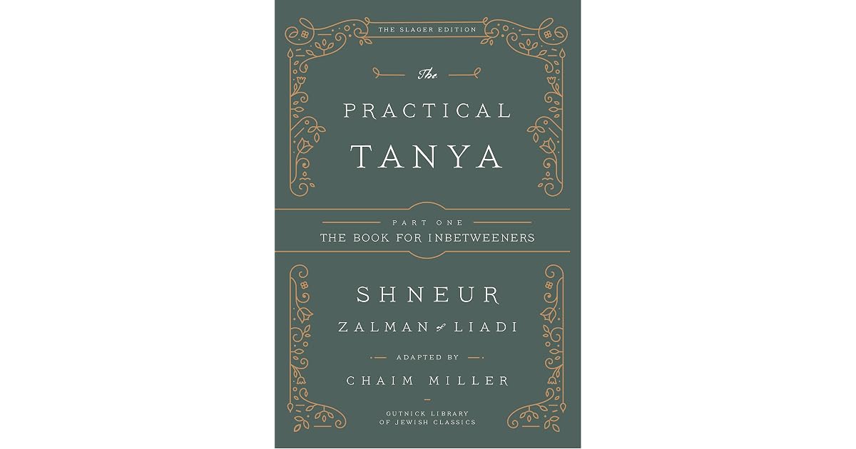 The Practical Tanya, Part One, The Book for Inbetweeners by Shneur ...