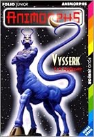Visser (Animorphs Chronicles, #3) by K.A. Applegate