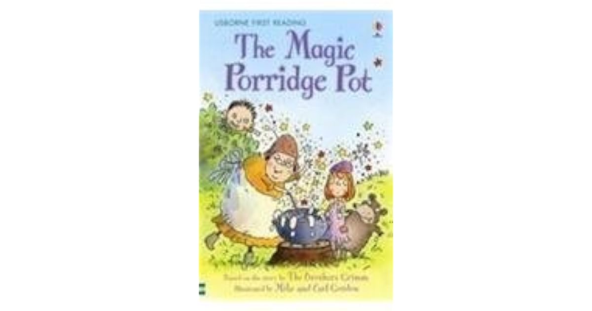 Magic Porridge Pot - Level 3 by Jacob Grimm