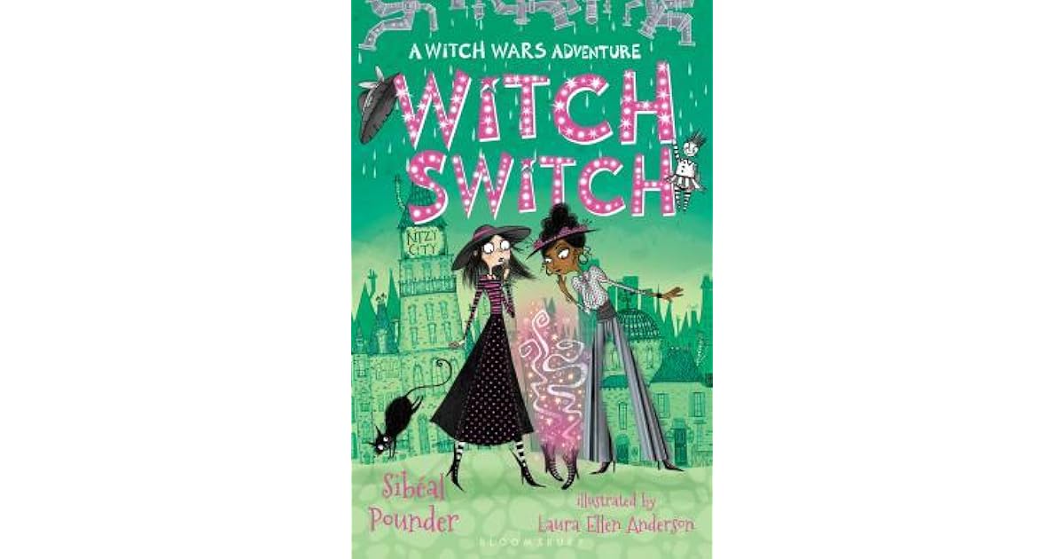 Book giveaway for Witch Switch (Witch Wars) by Sibéal Pounder Oct 05-Jan 02, 2017