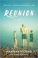 Reunion by Hannah Pittard