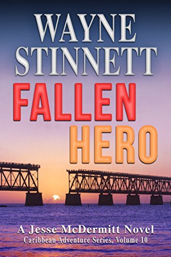 Fallen Hero: A Jesse McDermitt Novel (Caribbean Adventure Series Book ...
