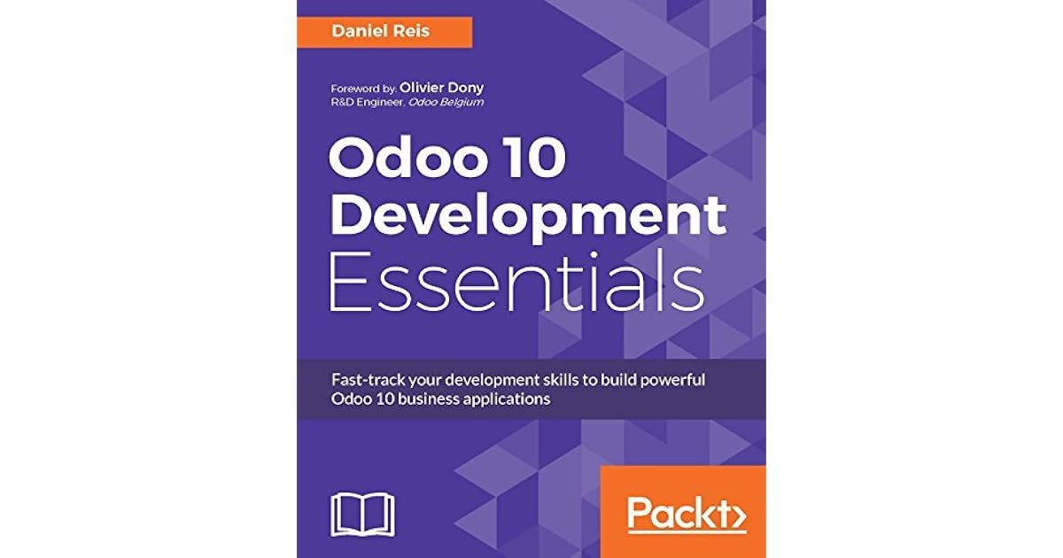 Odoo 10 Development Essentials by Daniel Reis