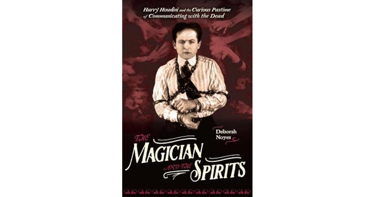 The Magician and the Spirits by Deborah Noyes