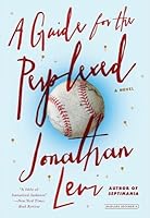 Guide for the Perplexed by Jonathan Levi