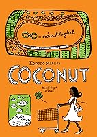 Coconut by Kopano Matlwa
