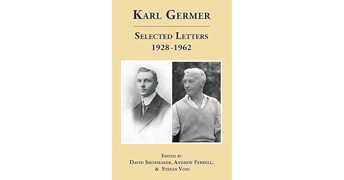 Karl Germer: Selected Letters 1928-1962 by Karl Germer