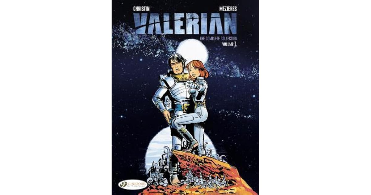 Valerian: The Complete Collection, Volume 1 by Pierre Christin