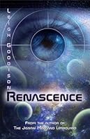 Renascence by Leigh Goodison