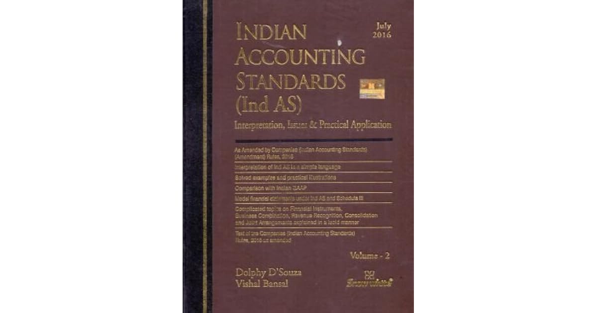 INDIAN ACCOUNTING STANDARDS ( Ind AS ) [ Set of 2 Volumes] by Dolphy D ...