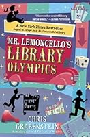 Mr. Lemoncello's Library Olympics by Chris Grabenstein