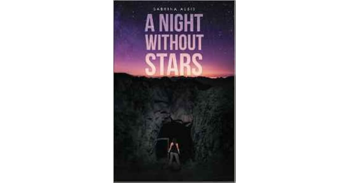Book giveaway for A Night without Stars by Sabrina Albis Jul 26-Aug 05 ...