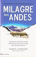 Miracle in the Andes by Nando Parrado