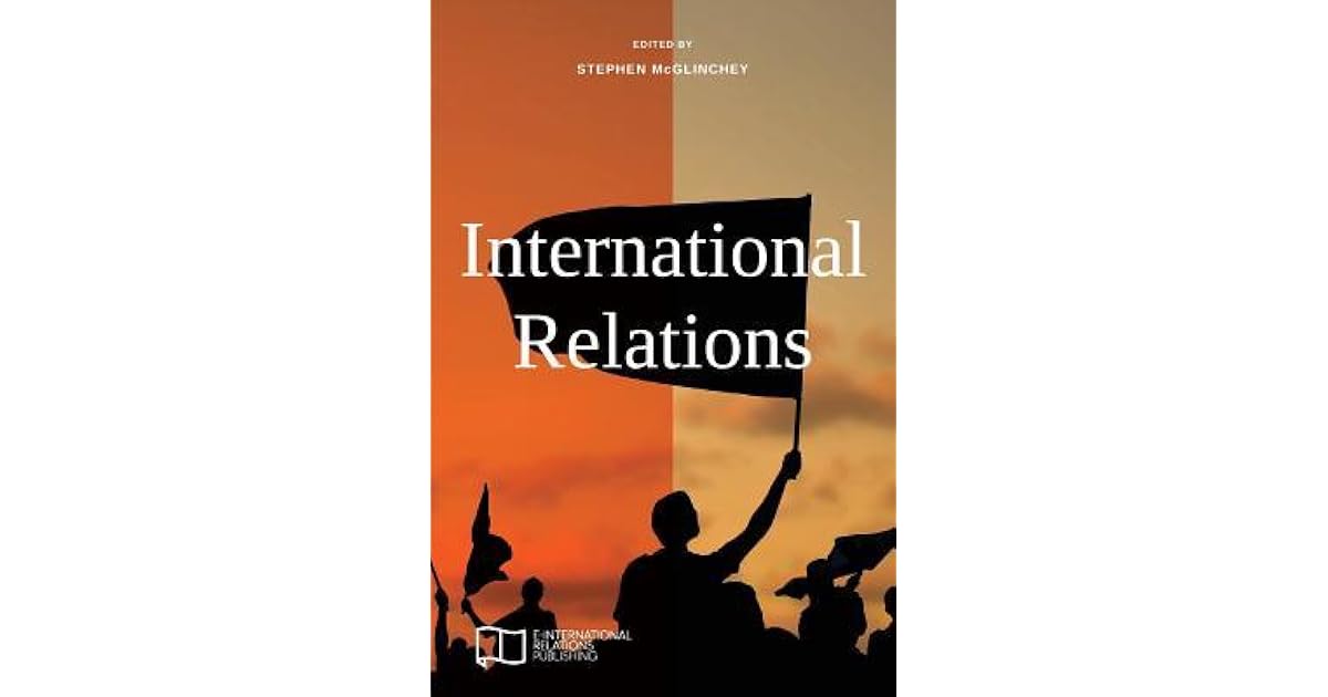 International Relations by Stephen McGlinchey