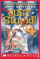 Just Stupid! by Andy Griffiths