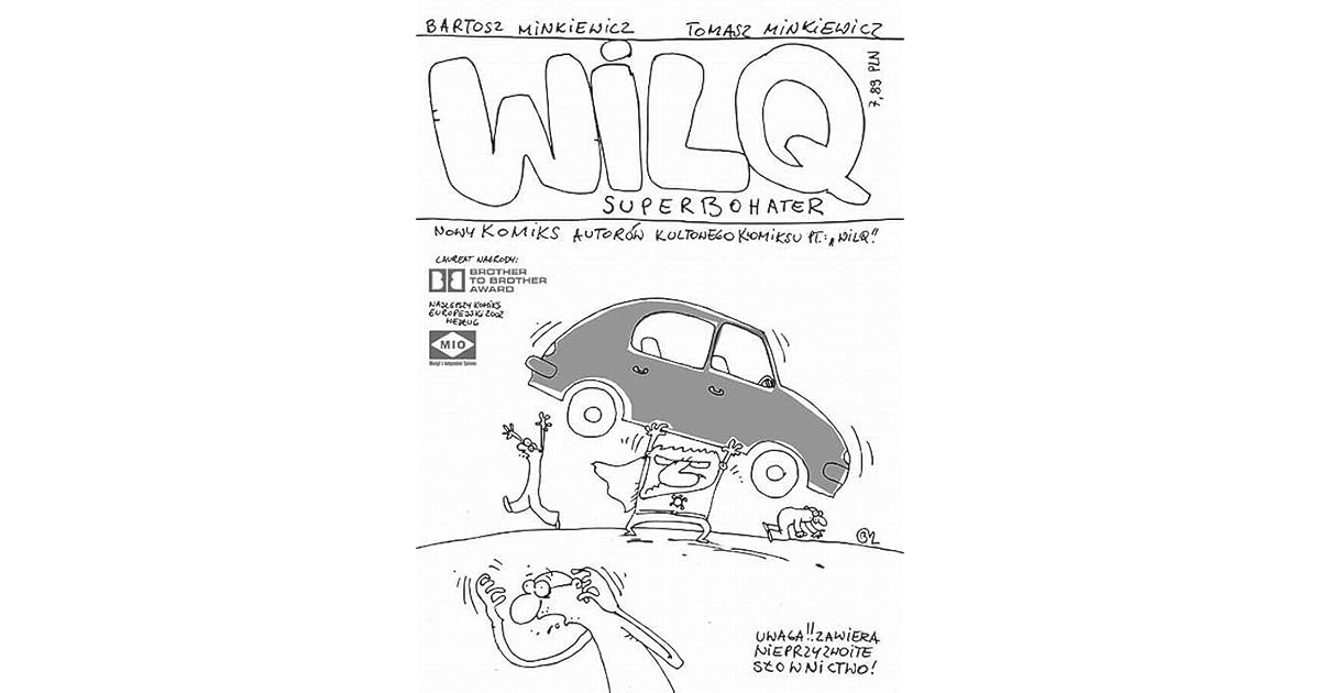 Wilq Superbohater (Wilq Superbohater, #1) by Bartosz Minkiewicz