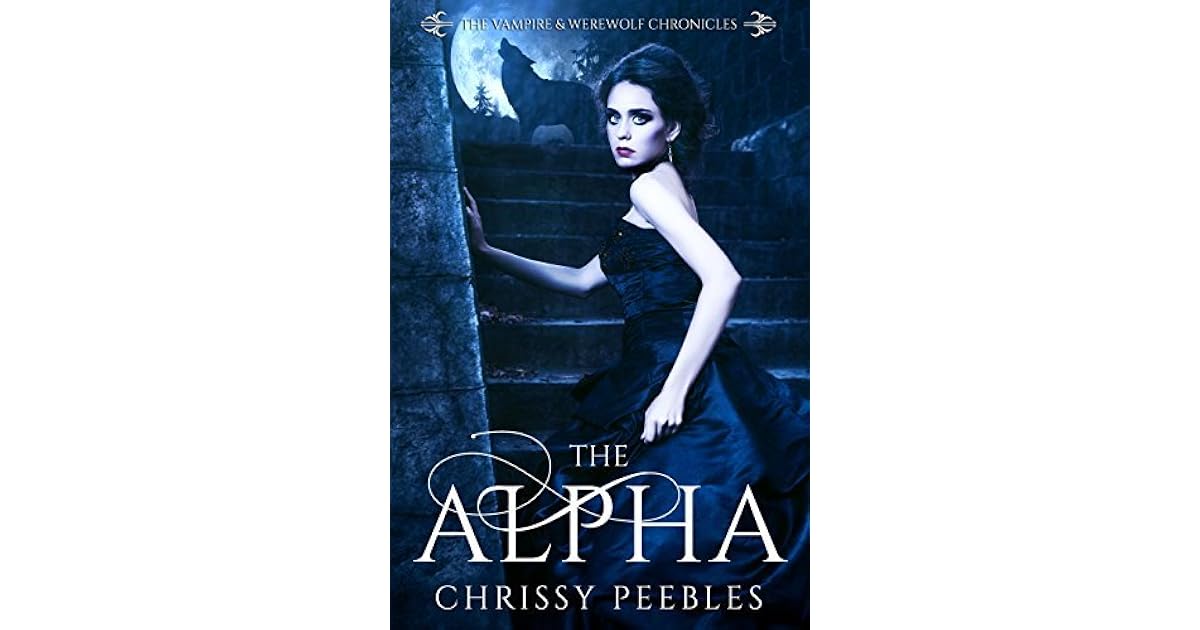 The Alpha by Chrissy Peebles