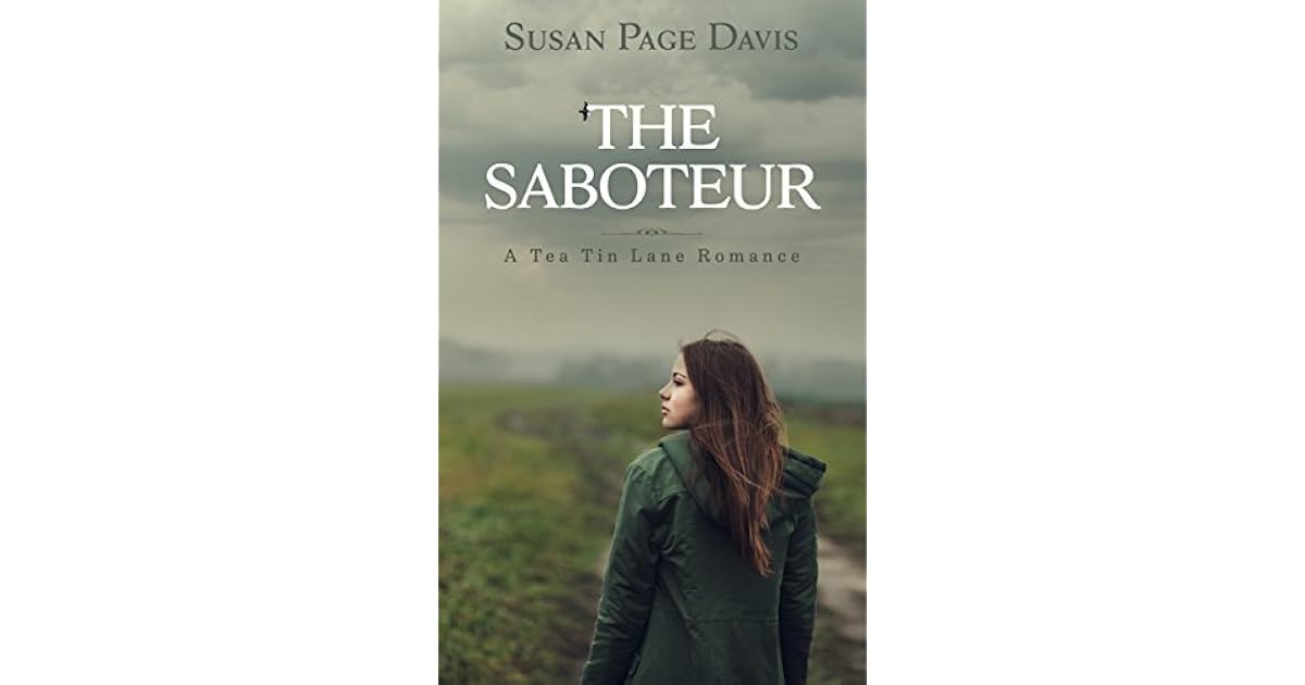 The Saboteur by Susan Page Davis