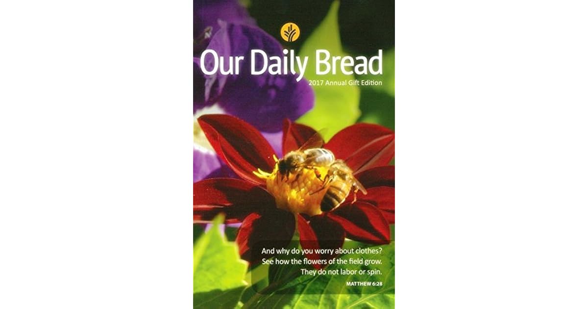 Our Daily Bread 2017 Annual Edition by Our Daily Bread Ministries