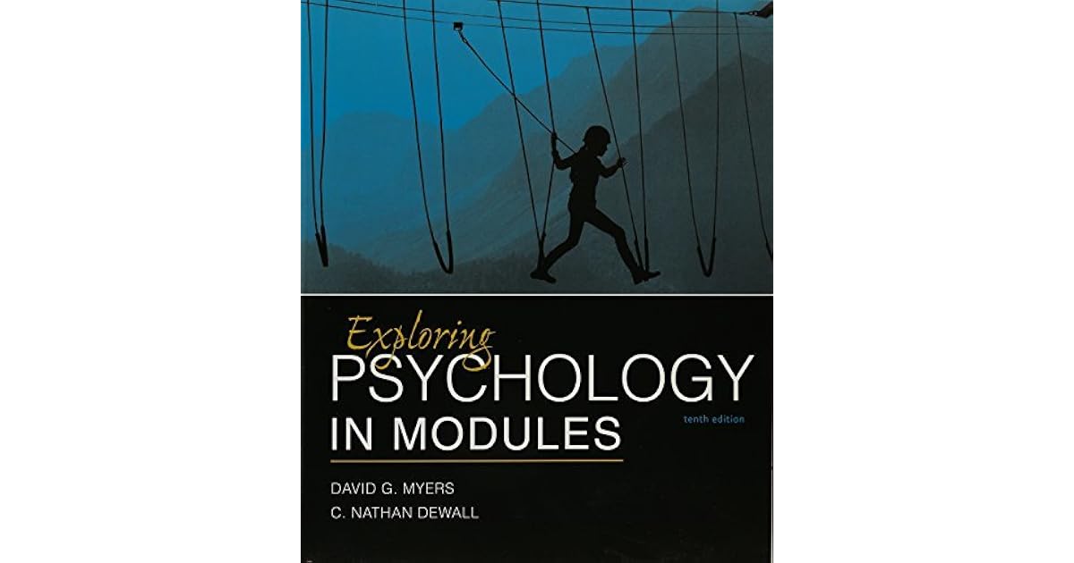 Exploring Psychology in Modules [with LaunchPad 1-Term Access Code] by ...