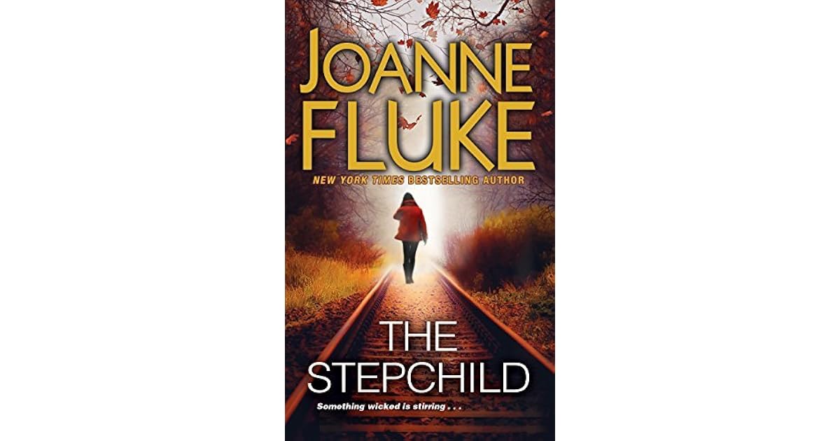 The Stepchild by Joanne Fluke