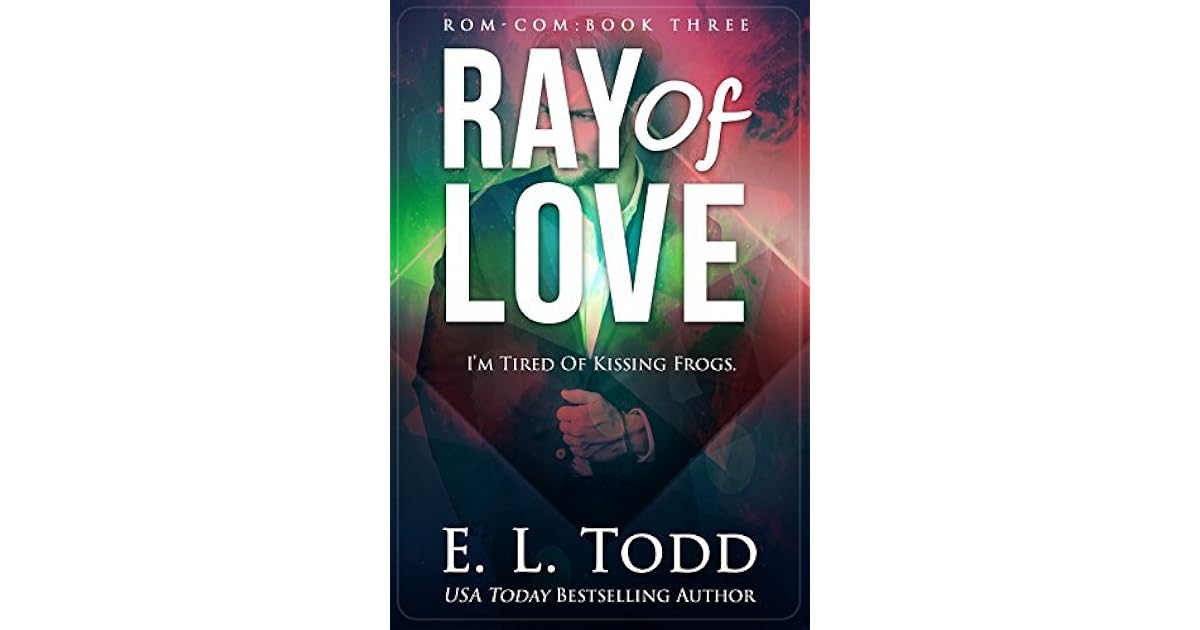 Ray of Love (Ray #3) by E.L. Todd