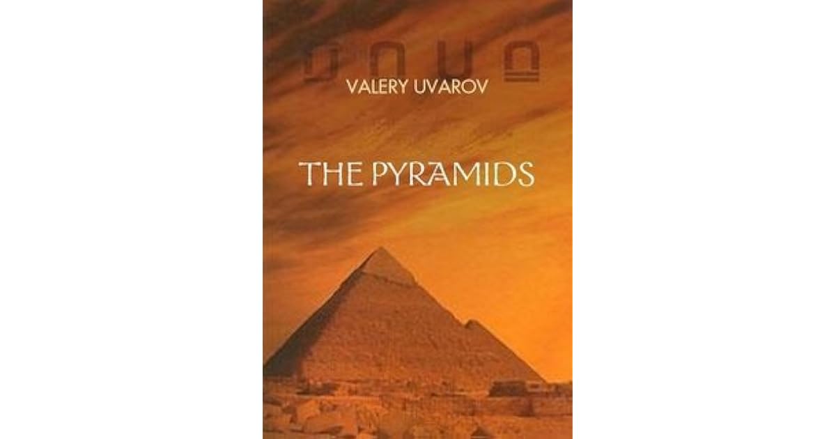 The Pyramids by Valery Uvarov