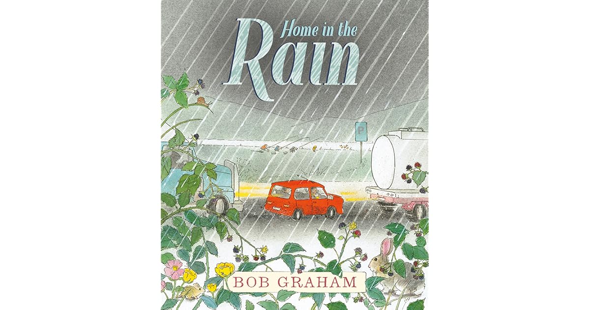 Home in the Rain by Bob Graham