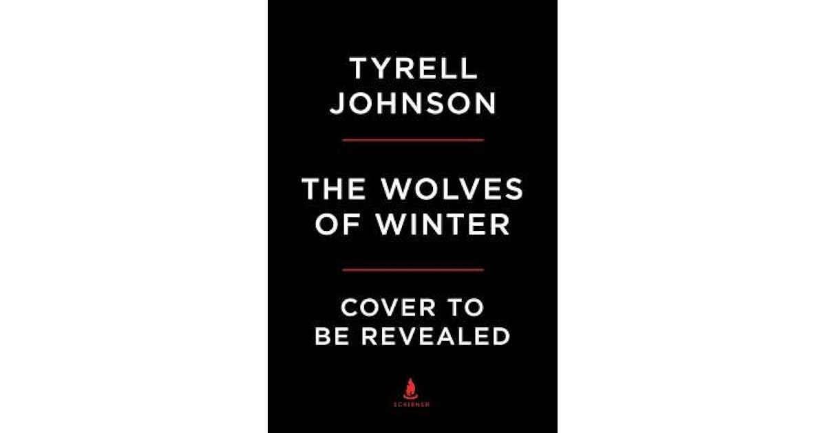 The Wolves of Winter: A Novel by Tyrell Johnson — Reviews, Discussion ...